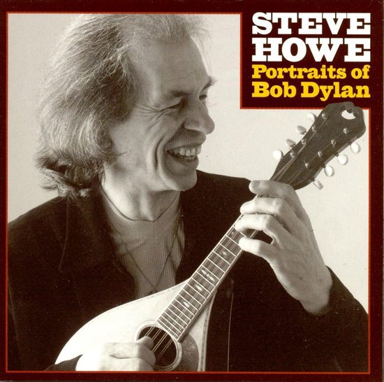 Portraits of Bob Dylan, Steve Howe | CD (album) | Muziek | bol