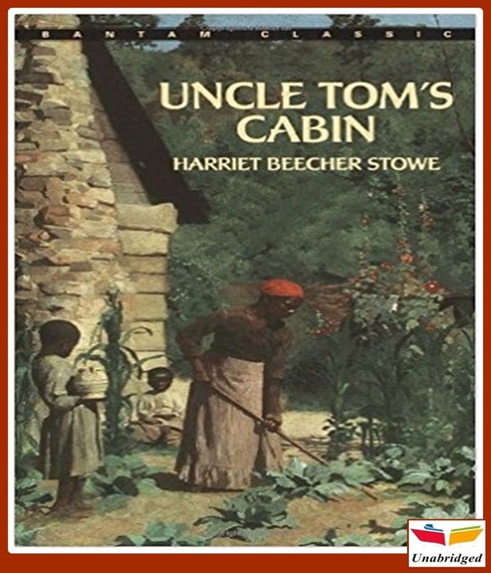 Uncle Tom's Cabin (ebook), Harriet Beecher Stowe | 1230002654935 | Boeken | bol.com