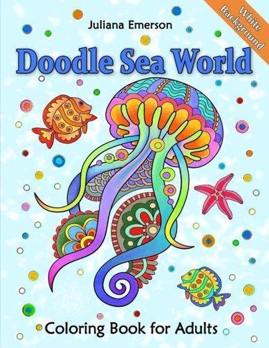 Doodle Sea World Coloring Book for Adults White Background - Kleurboek ...