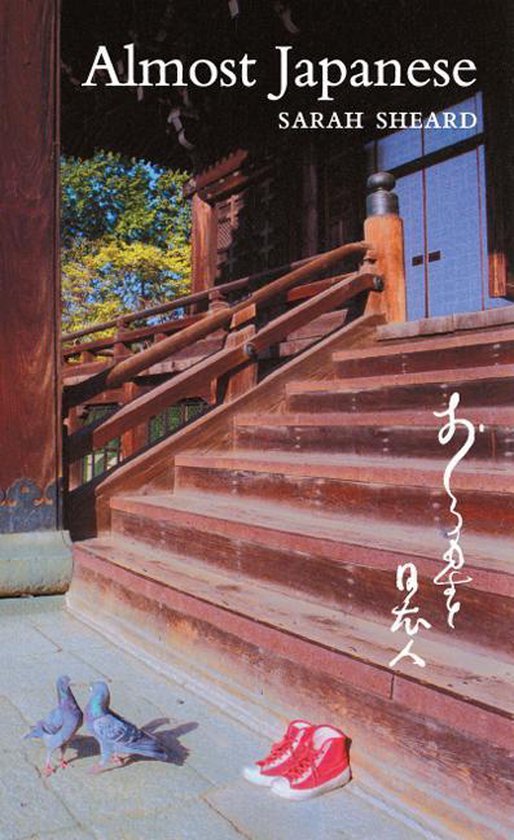 Almost Japanese (ebook), Sarah Sheard | 9781770563476 | Boeken | bol.com