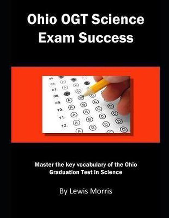 Ohio Ogt Science Exam Success | 9781792849787 | Lewis Morris | Boeken | bol