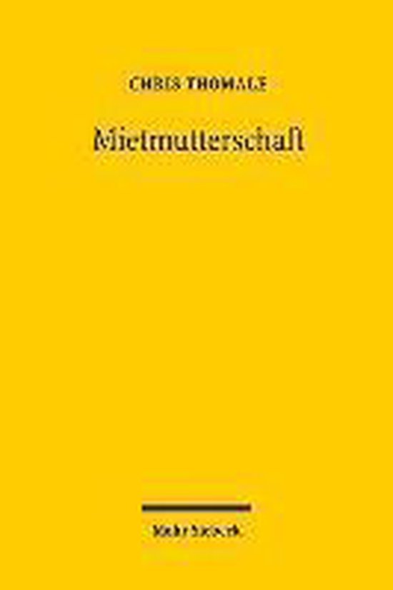 Mietmutterschaft | 9783161542398 | Chris Thomale | Boeken | bol