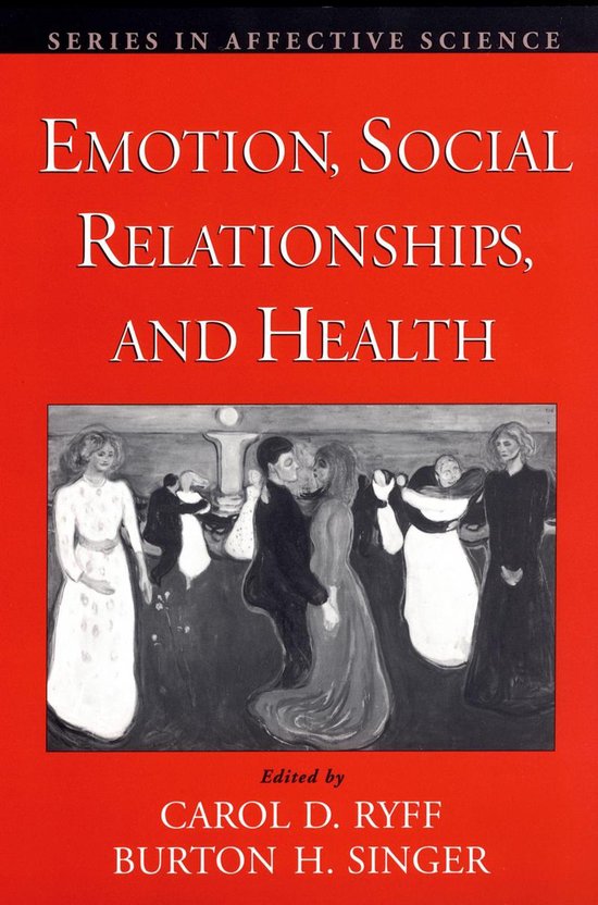 Series in Affective Science - Emotion, Social Relationships, and Health ...