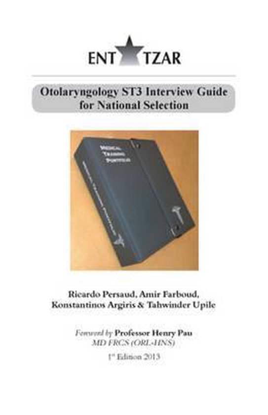 Otolaryngology ST3 Interview Guide for National Selection | 9781780355504 | Ricardo... | bol