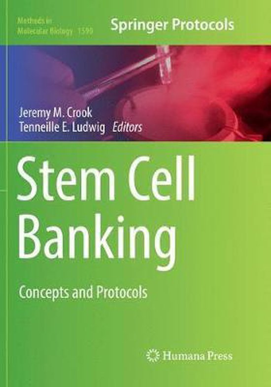 Methods in Molecular Biology- Stem Cell Banking | 9781493983391 | Boeken | bol