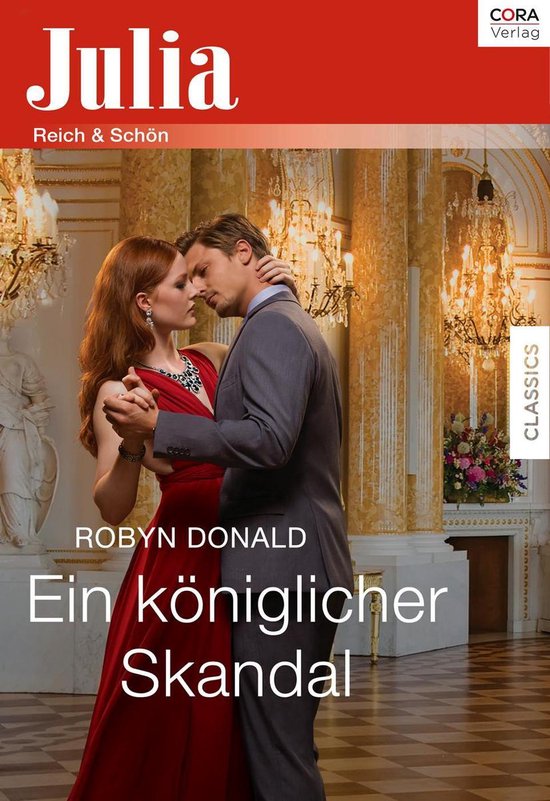 Julia - Ein königlicher Skandal (ebook), Robyn Donald | 9783733769789 ...