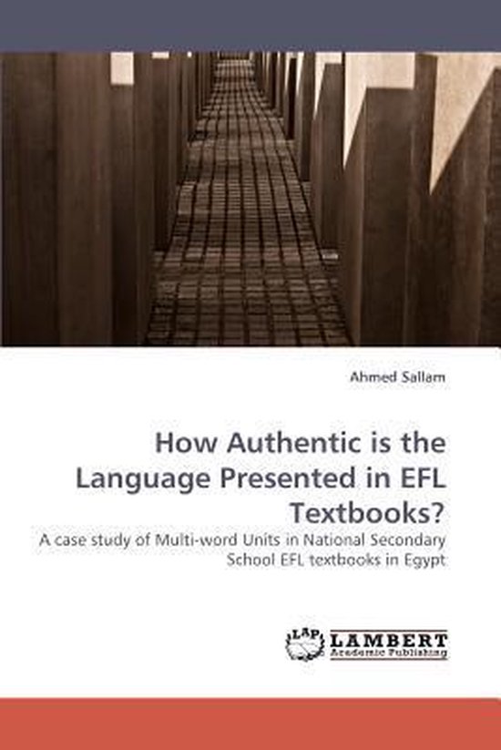 How Authentic is the Language Presented in EFL Textbooks ...
