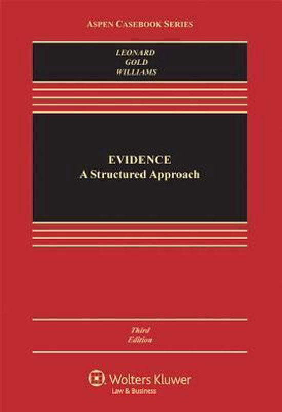 Evidence a Structured Approach, Third Edition | 9781454805410 | Leonard ...