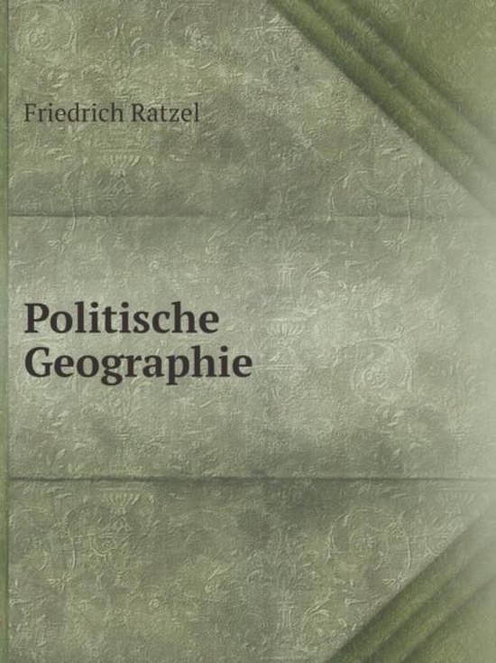 Politische Geographie, Friedrich Ratzel | 9785519126298 | Boeken | bol.com