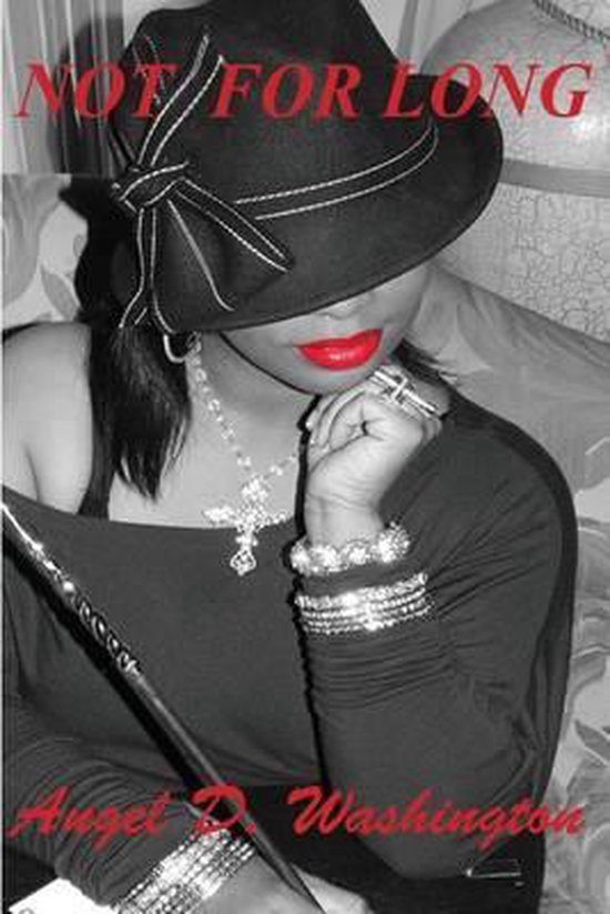 Not for Long, Angel D Washington | 9780986004124 | Boeken | bol.com