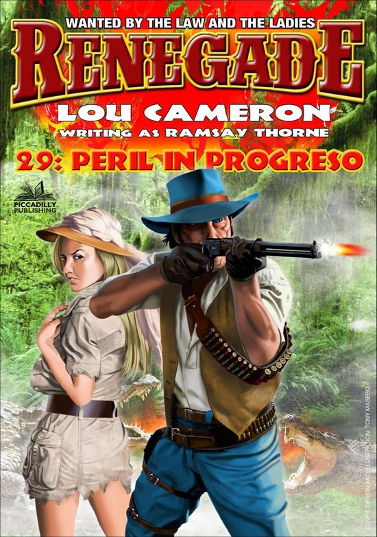 Renegade - Captain Gringo Western - Renegade 29: Peril in Progreso ...