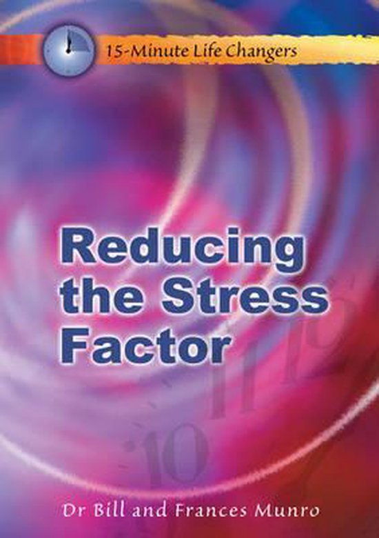 Reducing the Stress Factor, B.F. Munro | 9781853452062 | Boeken | bol.com