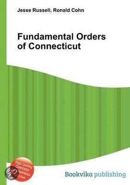 Fundamental Orders of Connecticut, Jesse Russell | 9785510705492 ...