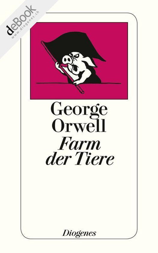Farm der Tiere (ebook), George Orwell | 9783257601114 | Boeken | bol.com