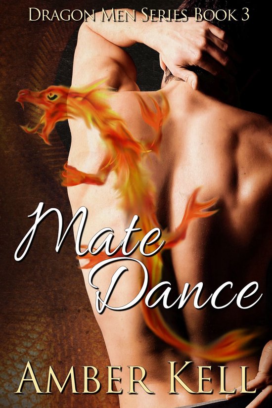 Dragon Men - Mate Dance (ebook), Amber Kell | 9781301122462 | Boeken | bol.com