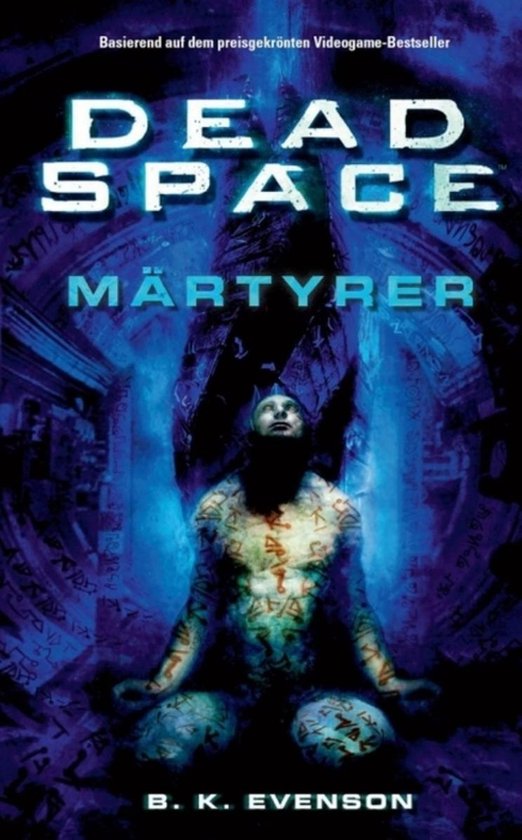Dead Space Band 1: Märtyrer (ebook), B. K. Evenson | 9783833223099 ...