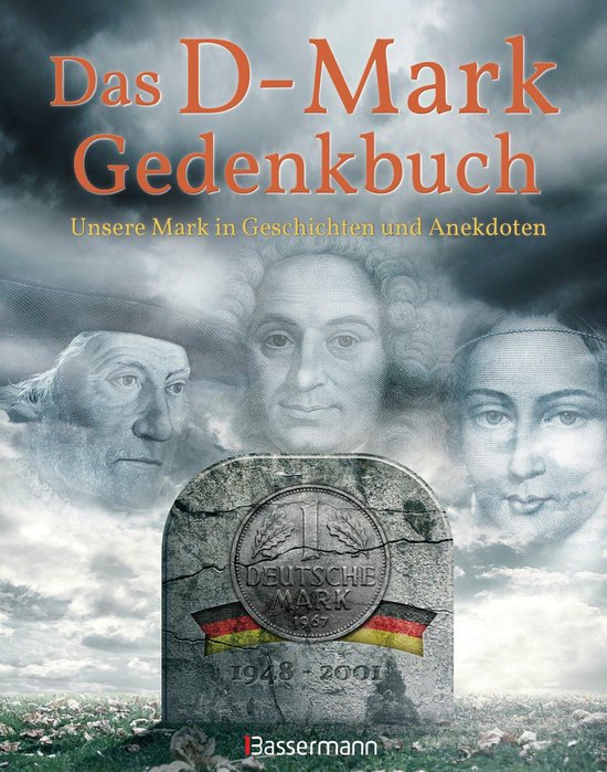 Das D-Mark Gedenkbuch (ebook), Thomas Wieke | 9783641097288 | Boeken ...