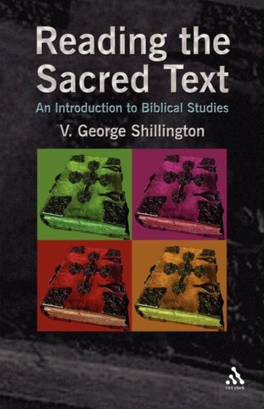 Reading the Sacred Text | 9780567088246 | V. George Shillington ...