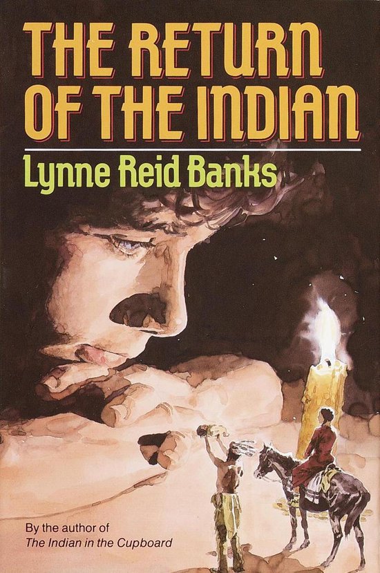 The Indian in the Cupboard - The Return of the Indian (ebook), Lynne ...