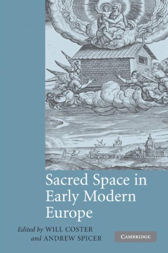 Sacred Space in Early Modern Europe | 9780521203197 | Andrew Spicer ...