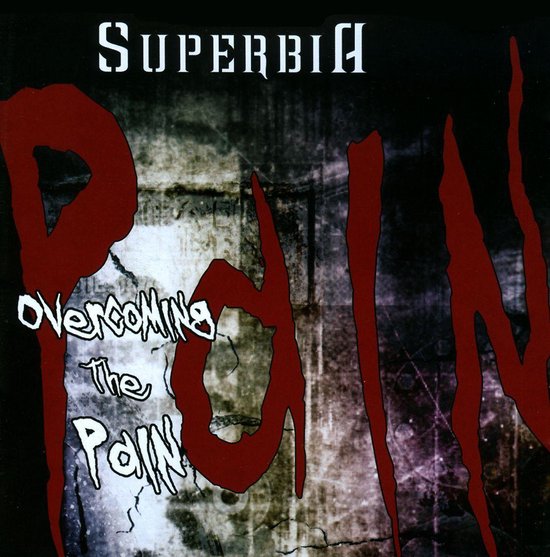 Superbia - Overcoming The Pain (CD), Superbia | Muziek | bol