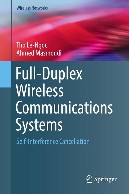 Wireless Networks - Full-Duplex Wireless Communications Systems (ebook), Tho Le-Ngoc |... | bol
