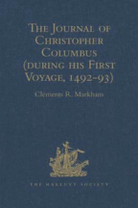 Hakluyt Society, First Series - The Journal of Christopher Columbus ...