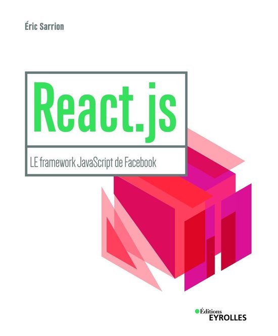 Blanche - React.js (ebook), Eric Sarrion | 9782212326680 | Boeken | bol