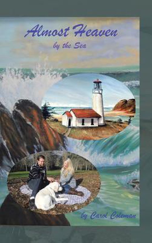 Almost Heaven, Carol Coleman | 9781490754918 | Boeken | bol.com