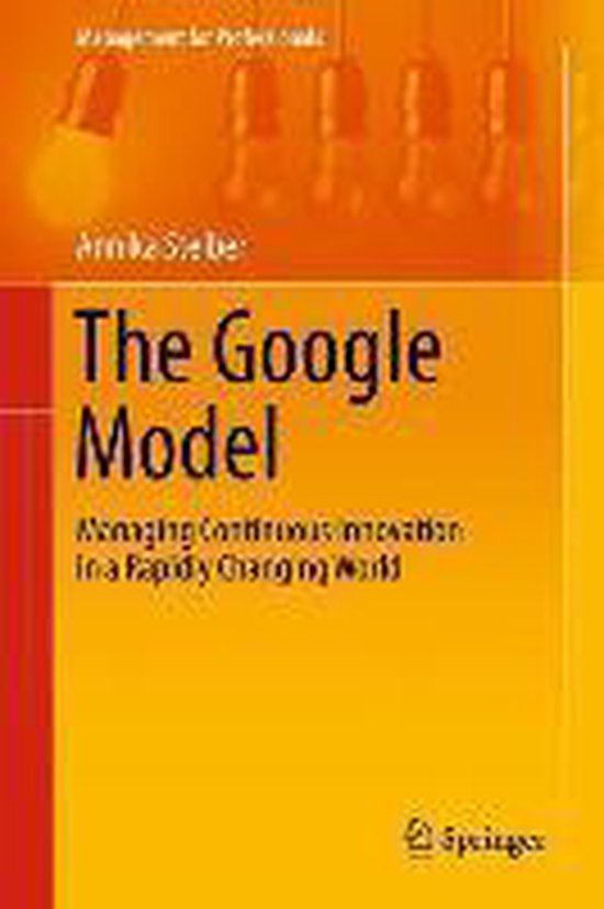 The Google Model | 9783319042077 | Annika Steiber | Boeken | bol.com