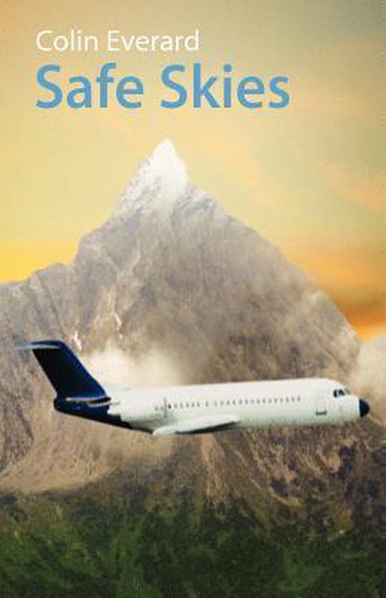 Safe Skies, Colin Everard | 9781904744559 | Boeken | bol.com