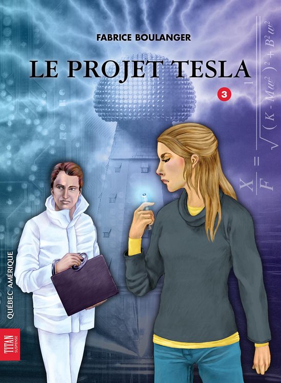 Alibis 3 - Alibis 3 - Le Projet Tesla (ebook), Fabrice Boulanger ...