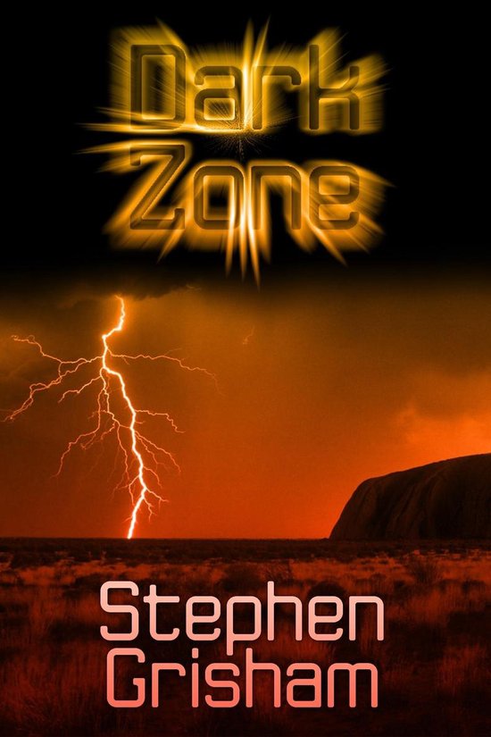 Dark Zone (ebook), Stephen Grisham | 9782897280512 | Boeken | bol.com