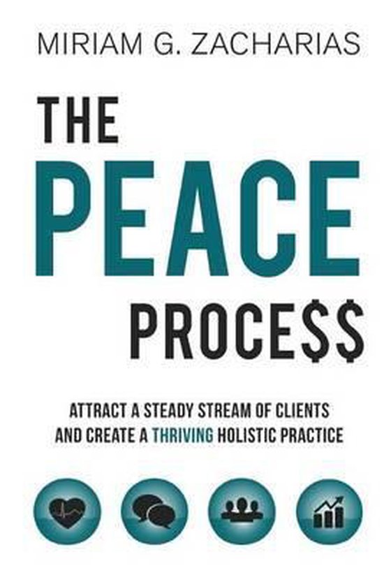 Peace Process | 9780990913009 | Miriam G Zacharias | Boeken | bol.com