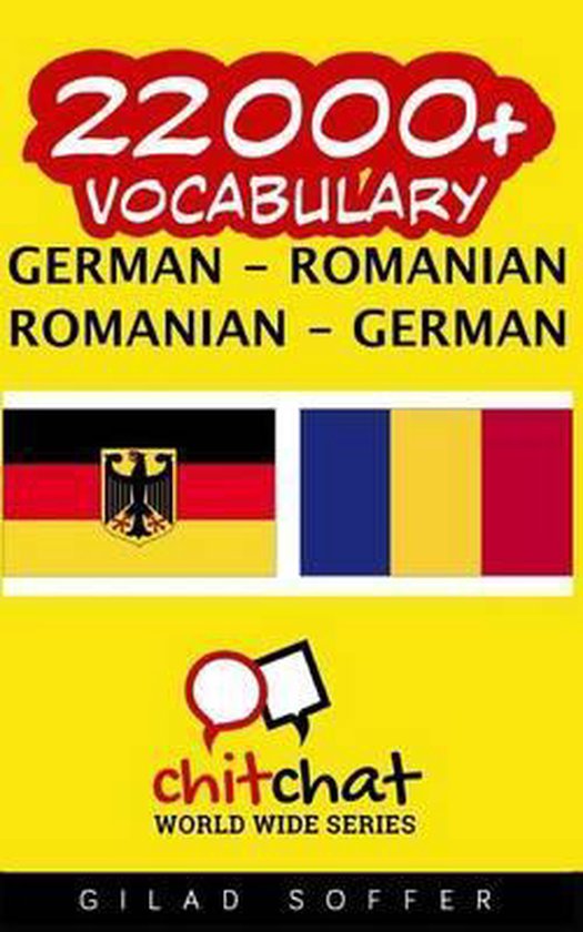22000+ German - Romanian Romanian - German Vocabulary | 9781508947639 ...