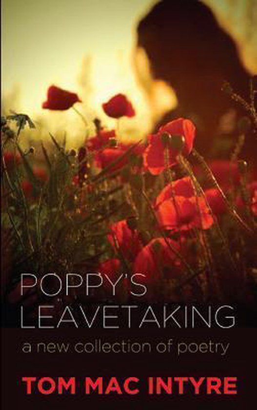 Poppy's Leavetaking | 9781848402041 | Tom Mac Intyre | Boeken | bol