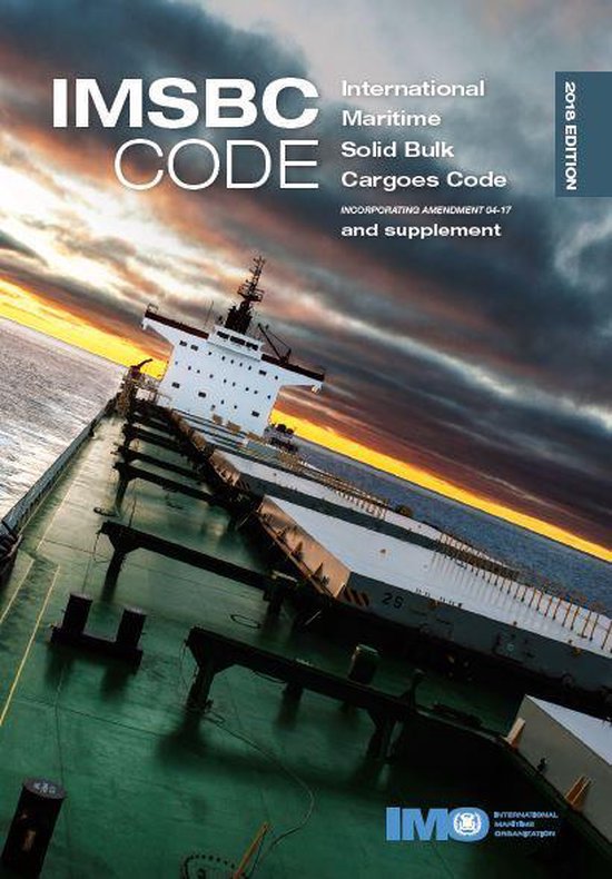 IMSBC code | 9789280116595 | International Maritime Organization ...