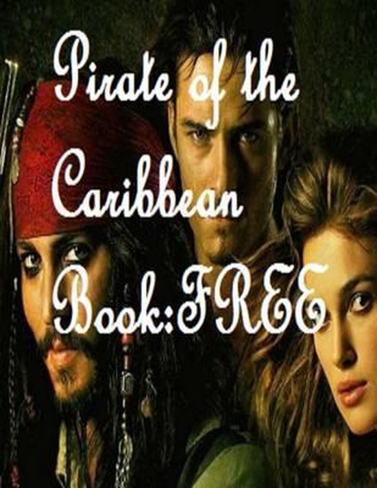 Pirate of the Caribbean Book: Free, Steve Berry | 9781533495242 ...