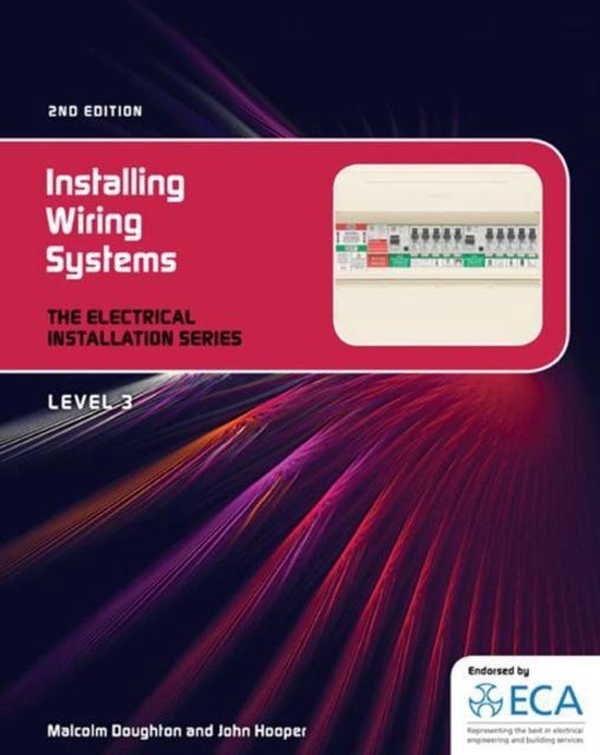 EIS: Installing Wiring Systems | 9781408039908 | Malcom Doughton ...
