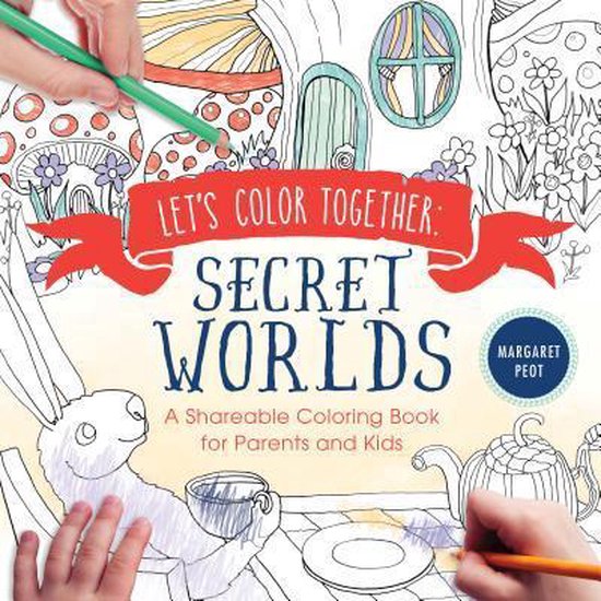 Let's Color Together, Margaret Peot | 9781492646822 | Boeken | bol.com