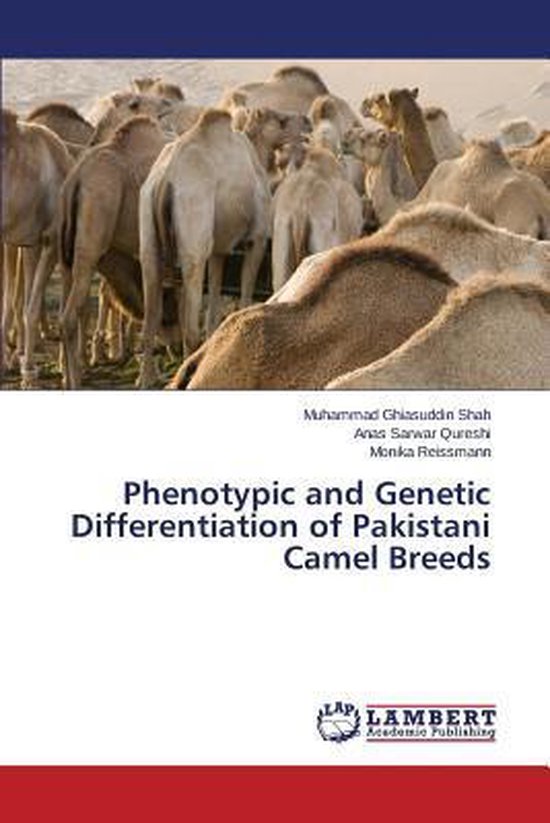 Phenotypic and Genetic Differentiation of Pakistani Camel Breeds ...