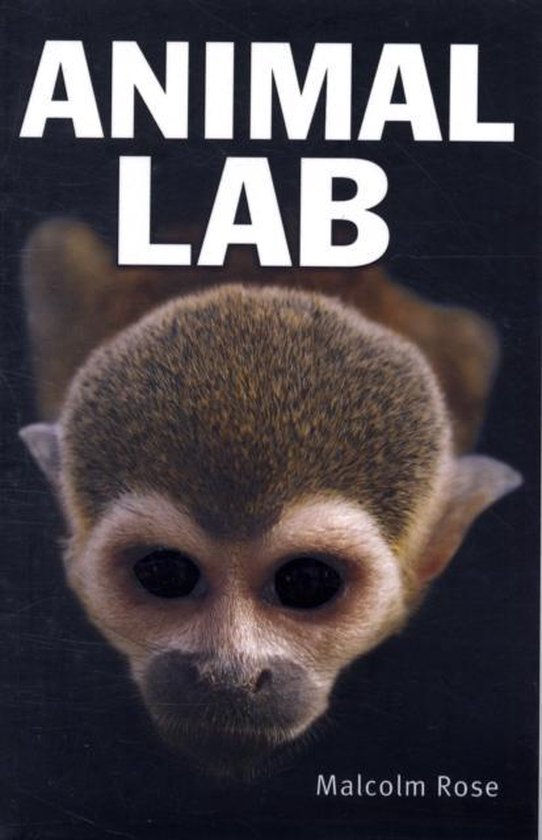 Animal Lab, Malcom Rose | 9780237536169 | Boeken | bol.com