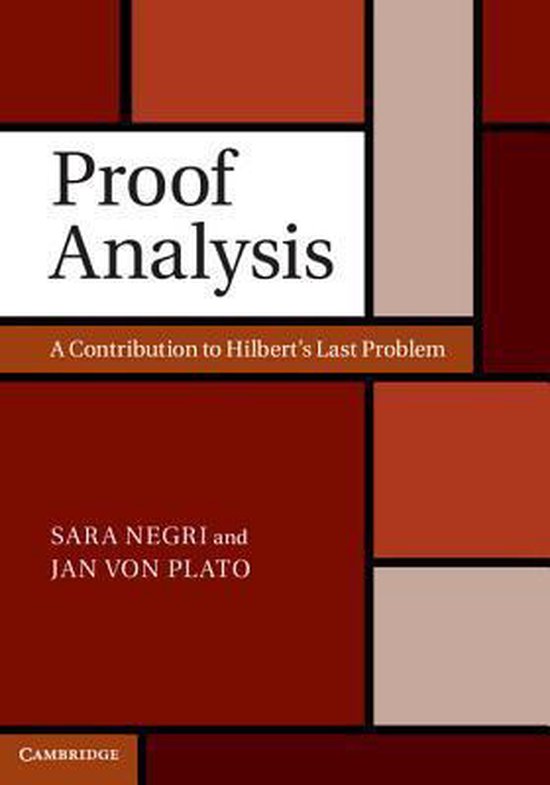 Proof Analysis | 9781107008953 | Professor Sara Negri | Boeken | bol.com