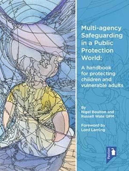 Multi-Agency Safeguarding in a Public Protection World, Russell Wate ...