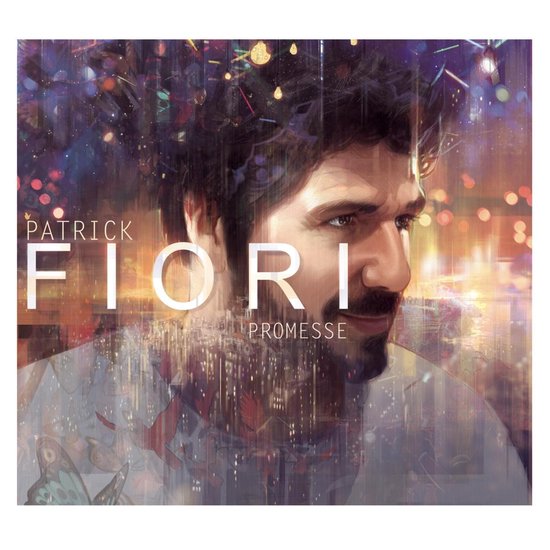 Promesse, Patrick Fiori | CD (album) | Muziek | bol.com