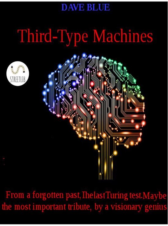 Third-type machines (ebook), Dave Blue | 9788826022253 | Boeken | bol.com