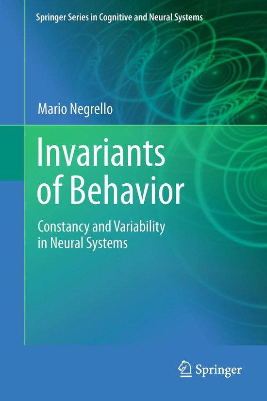 Springer Series in Cognitive and Neural Systems - Invariants of Behavior (ebook),... | bol