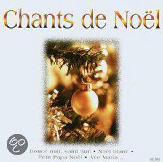 Chants De Noel, Various | CD (album) | Muziek | bol.com