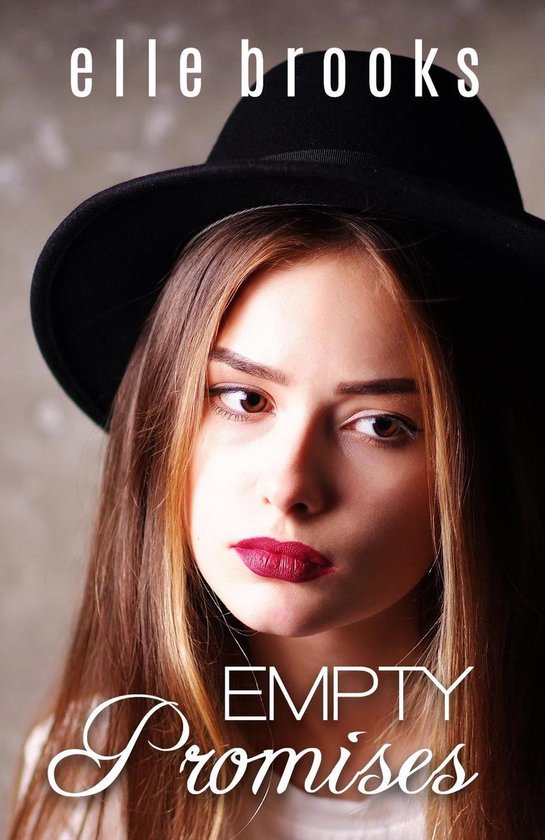 Promises Series 3 - Empty Promises (ebook), Elle Brooks | 9780992988845 ...