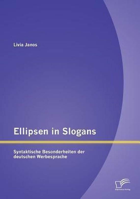 Ellipsen in Slogans | 9783958509641 | Livia Janos | Boeken | bol.com